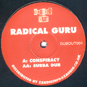 Dubbed Out 04 - Radical Guru - Dubbed Out - Toolbox records - your ...